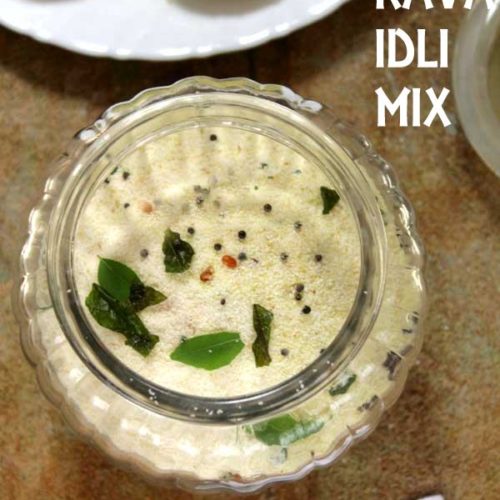 Rava Idli Mix | Instant Rava Idli Mix Recipe - Udupi Recipes